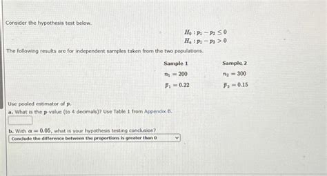 Solved Consider The Hypothesis Test Below Ho P1 Ha P1 The