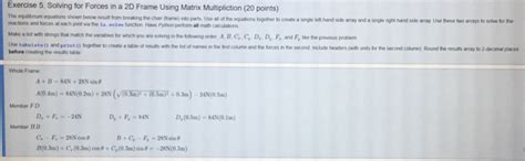 Solved Exercise Solving For Forces In A D Frame Using Chegg