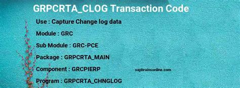 GRPCRTA CLOG SAP Tcode For Capture Change Log Data
