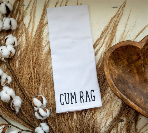 Cum Rag And Vag Rag Flour Sack Towel Etsy