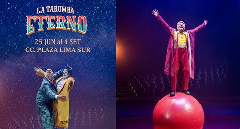 La Tarumba Extiende Su Temporada Hasta El 18 De Setiembre