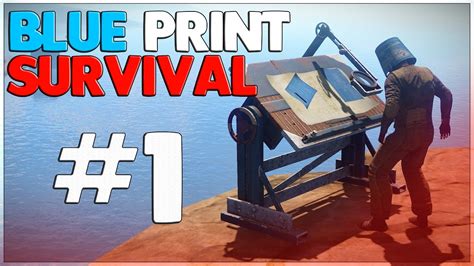 RUST A NEW BEGINING SOLO Blueprint Survival 1 YouTube