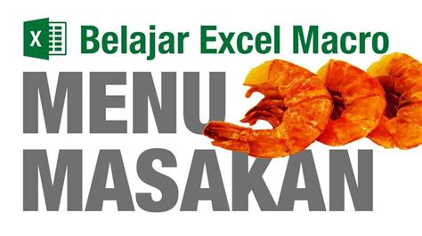 Belajar Excel Macro Menu Masakan