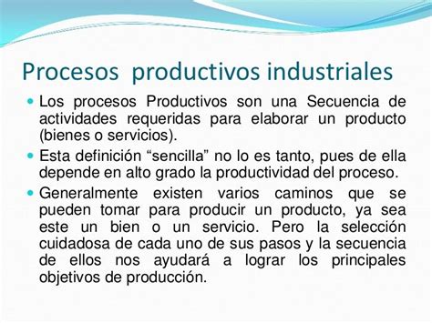 Procesos Productivos Industriales Y Artesanales Industrial Educacion