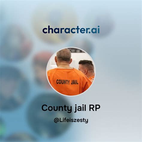 Chat With County Jail Rp Character Ai Ai Chat Reimagined Your Words Your World