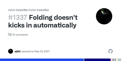 Folding Doesn T Kicks In Automatically Issue Nvim Treesitter Nvim Treesitter GitHub