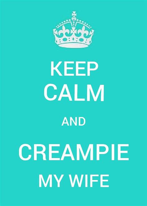 Creampie My Wife Please Theonlybamf