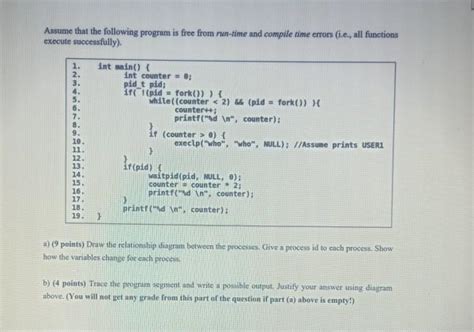 Assume That The Following Program Is Free From