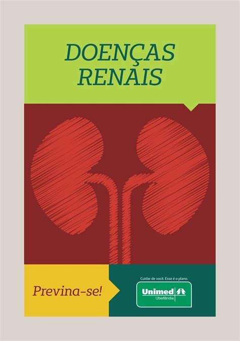 Doenças Renais by Unimed Uberlândia Issuu
