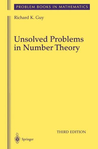 unsolved problems in number theory by richard k guy open library