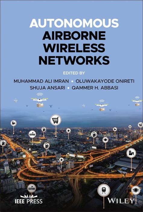 Ieee Press Autonomous Airborne Wireless Networks Ebook Muhammad Ali Imran