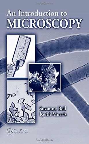 Solutions For An Introduction To Microscopy 1st By Suzanne Bell Keith