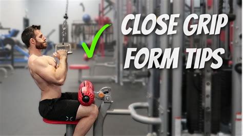 Close Grip Lat Pulldown Form 6 Quick Tips YouTube