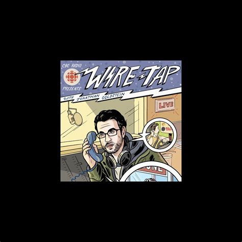 WireTap Season 5 Episode 24 EP Album By CBC Radio Apple Music