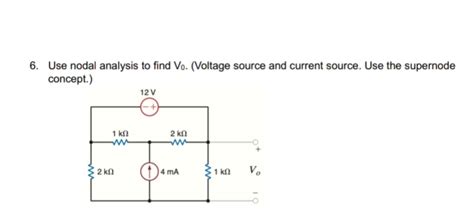 use nodal analysis to find mathrm { v } { 0 } voltage source and cur