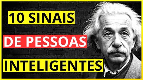 10 Sinais Para Saber Se VocÊ É Inteligente Youtube
