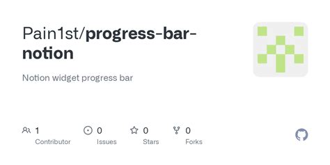 GitHub Pain St Progress Bar Notion Notion Widget Progress Bar