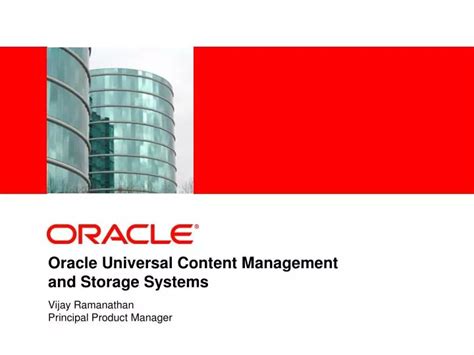 Ppt Oracle Universal Content Management And Storage Systems