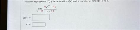solved the limit represents f c for a function f x and a