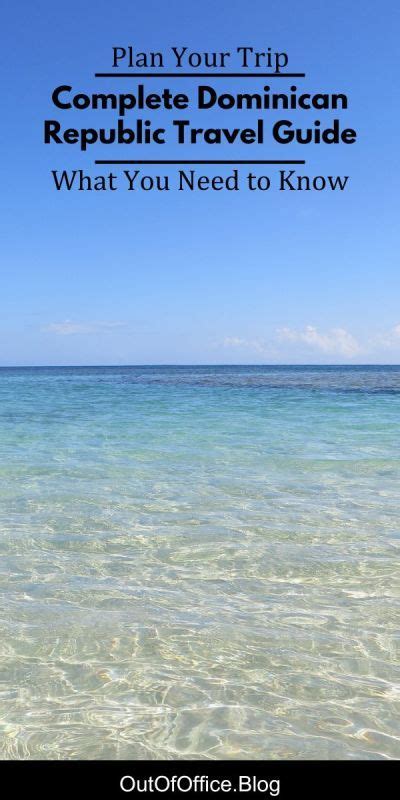 Complete Dominican Republic Travel Guide Artofit