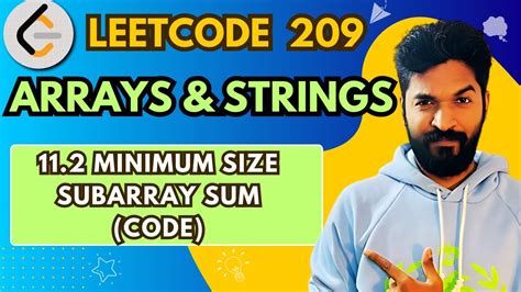 2092 Minimum Size Subarray Sum Code 11 Array And String