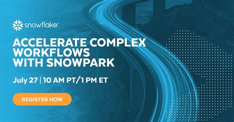 Joe Warbington 📊 On Linkedin Accelerate Complex Workflows With Snowpark