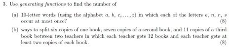 Solved 3 Use Generating Functions To Find The Number Of A