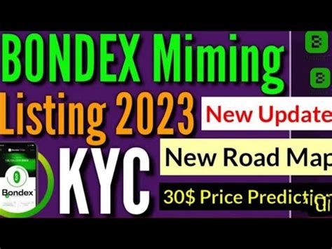 Bondex Mining Kyc Update Bondex New Raod Map 2023 Bondex Coin Price