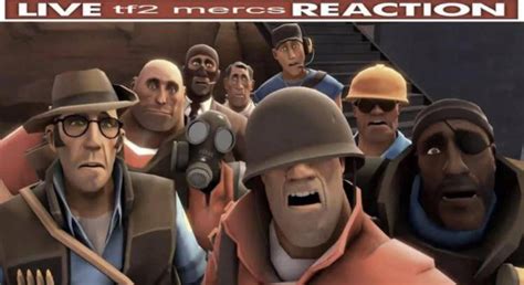 Live Tf2 Mercs Reaction By Tornadofromhell On Deviantart