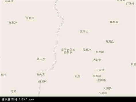 金子岩侗族苗族乡地图 金子岩侗族苗族乡卫星地图 金子岩侗族苗族乡高清航拍地图 便民查询网地图