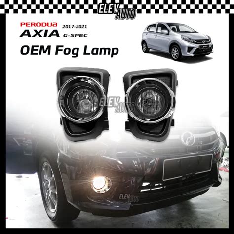 Perodua Axia 2017 2021 G Spec Fog Lamp Fog Light Sport Light Perodua