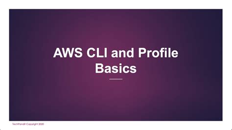 Aws Basics Awscli Configuration And Profile Setup To Access Aws