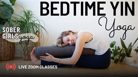 Bedtime Yin Yoga Youtube