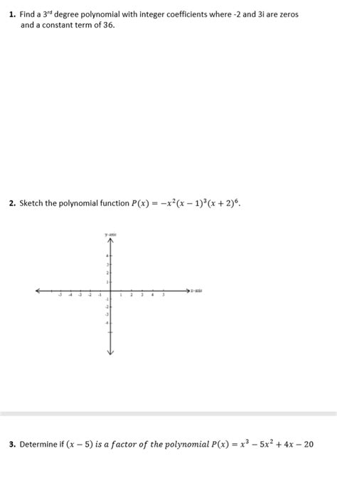 Solved Find A Rd Degree Polynomial With Integer Chegg Com