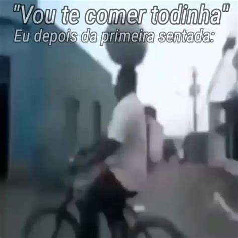 Comi O Cu De Quem Tá Lendo Comer Todinha Eu Depois Da Primeira