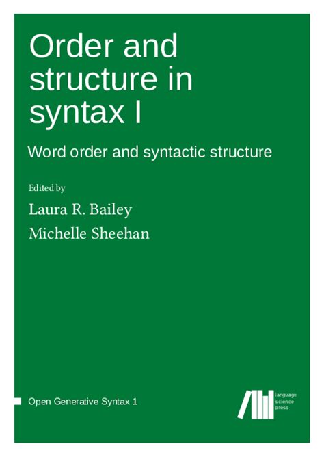 Pdf Order And Structure In Syntax I Word Order And Syntactic