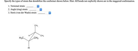 Solved Specify The Types Of Strain That Destabilize The Chegg