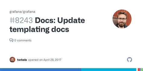 Docs Update Templating Docs · Issue 8243 · Grafanagrafana · Github
