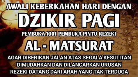 ALLAH MUDAHKAN LANCARKAN SEGALANYA CUKUP PUTAR DENGARKAN DZIKIR PAGI