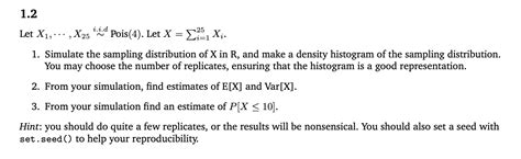 Solved I I D Let X X Pois Let X Xi Chegg Com