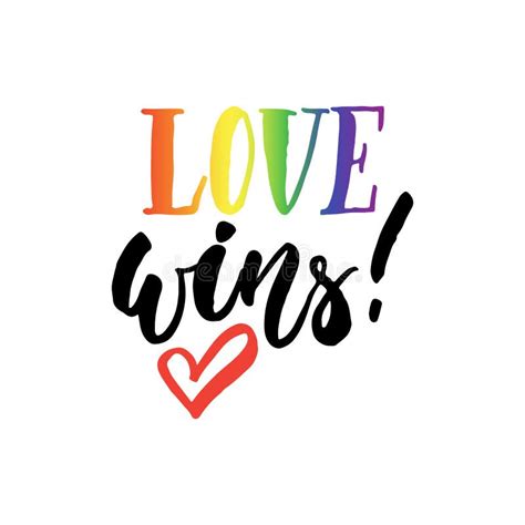 Love Wins Lgbt Slogan Hand Drawn Lettering Quote With Heart On The