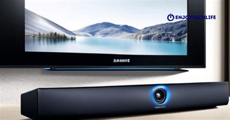 Enhance Your Audio Samsung Soundbar Subwoofer Pairing Enjoytechlife