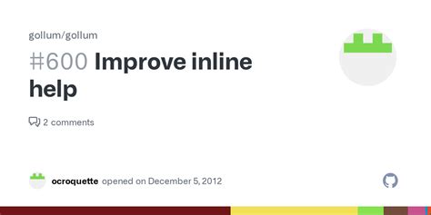 improve inline help · issue 600 · gollum gollum · github