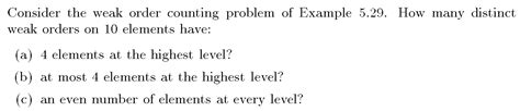Consider The Weak Order Counting Problem Of Example