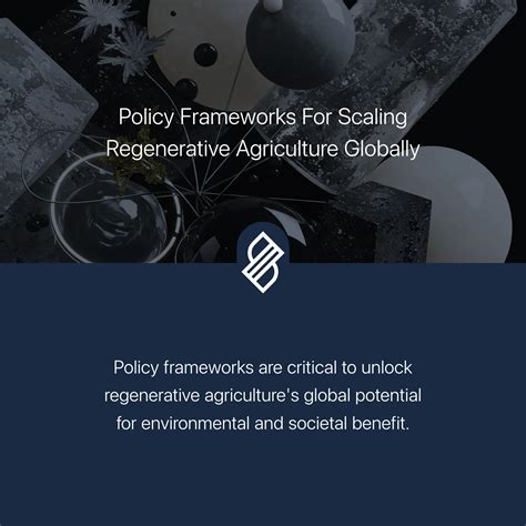 Policy Frameworks For Scaling Regenerative Agriculture Globally → Scenario