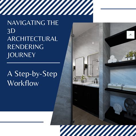 Navigating The 3d Architectural Rendering Journey A Step By Step Workflow By Drafting