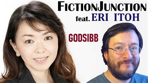 Eri Itoh Y Fictionjunction Godsibb En Vivo ReacciÓn Reaction