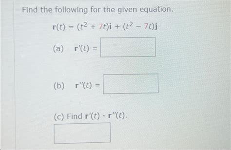 Solved Find The Following For The Given Equation [