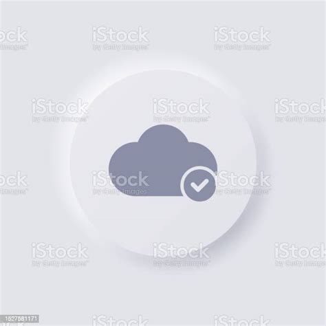 확인 표시 기호가 있는 구름 아이콘 웹 디자인을 위한 White Neumorphism 소프트 Ui 디자인 애플리케이션 Ui 등 버튼 벡터 3차원 형태에 대한 스톡 벡터 아트
