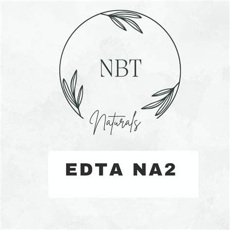 EDTA Na2 – NBT Naturals